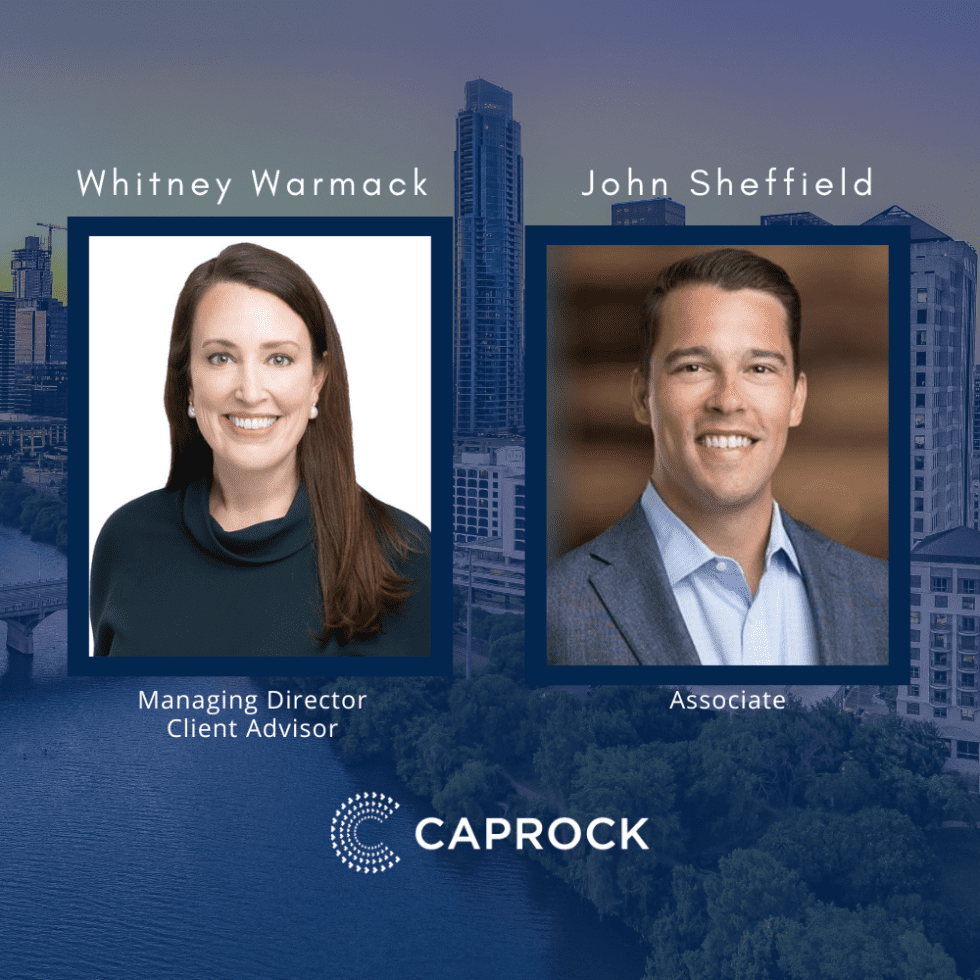 Dynamic Austin-Based Wealth Management Duo to Join Caprock - Caprock